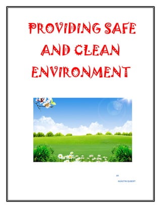 Providing safe and clean environment | PDF