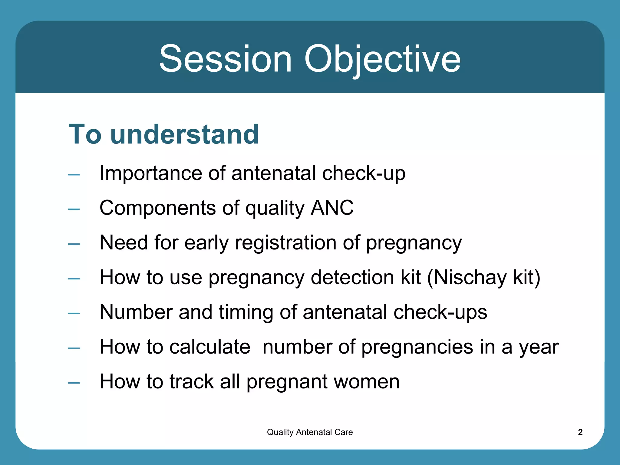 2a_Quality-Antenatal-Care.ppt