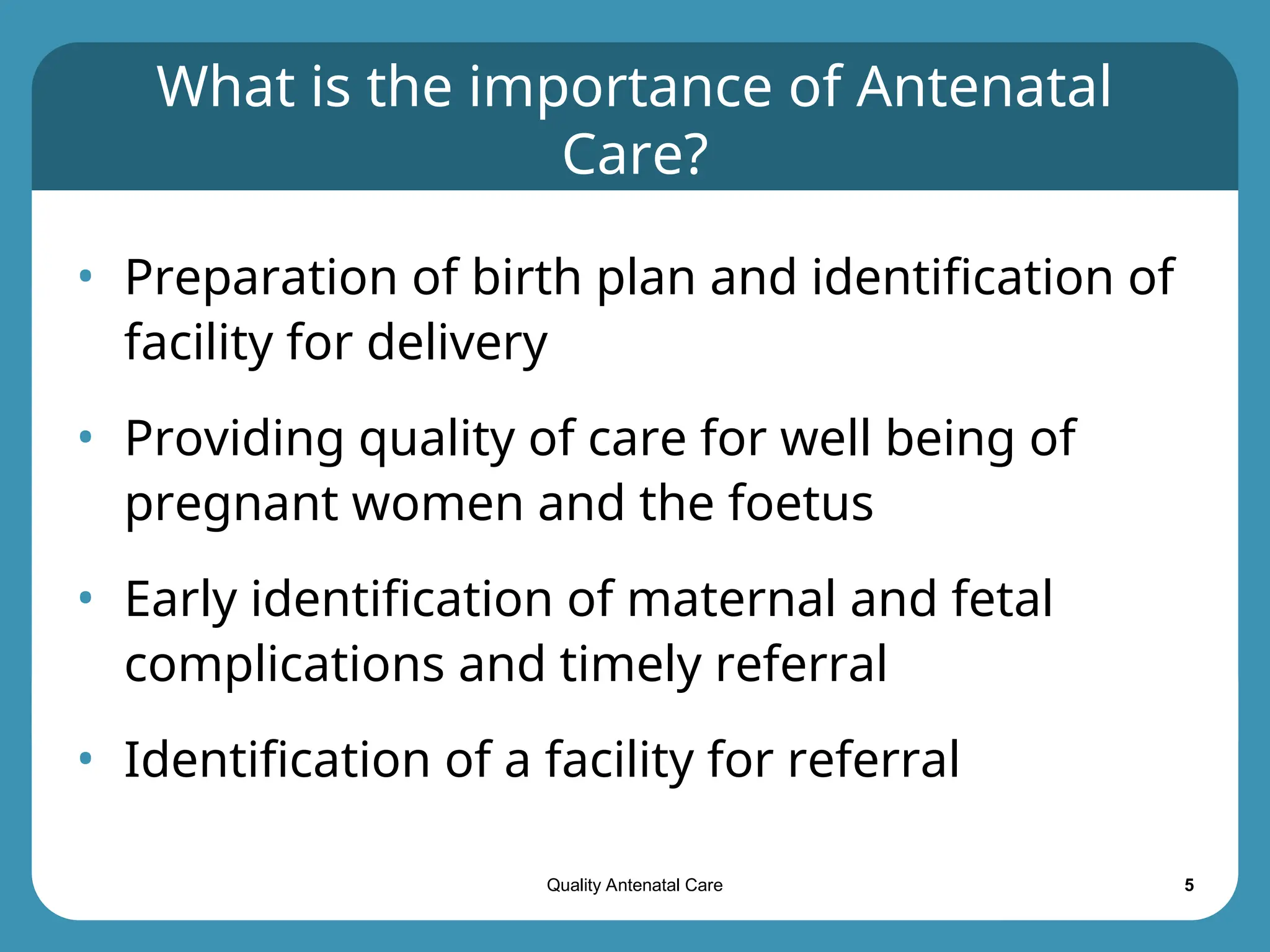 2a_Quality-Antenatal-Care for pregnant mothers.ppt