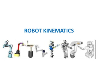 2A_ROBOT KINEMATICS.pptx