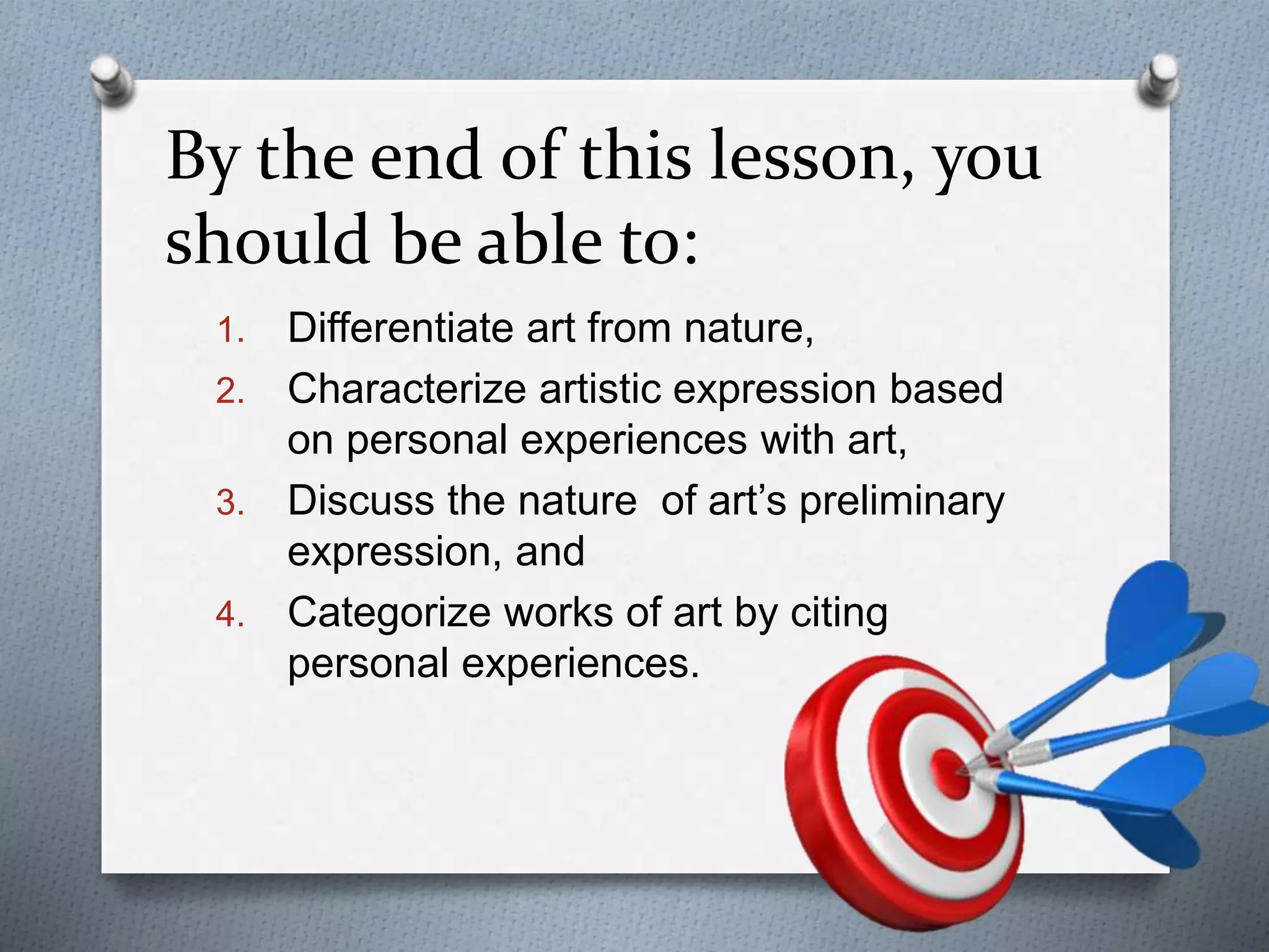 Art Appreciation: Creativity, Imagination, and Expression | PPTX