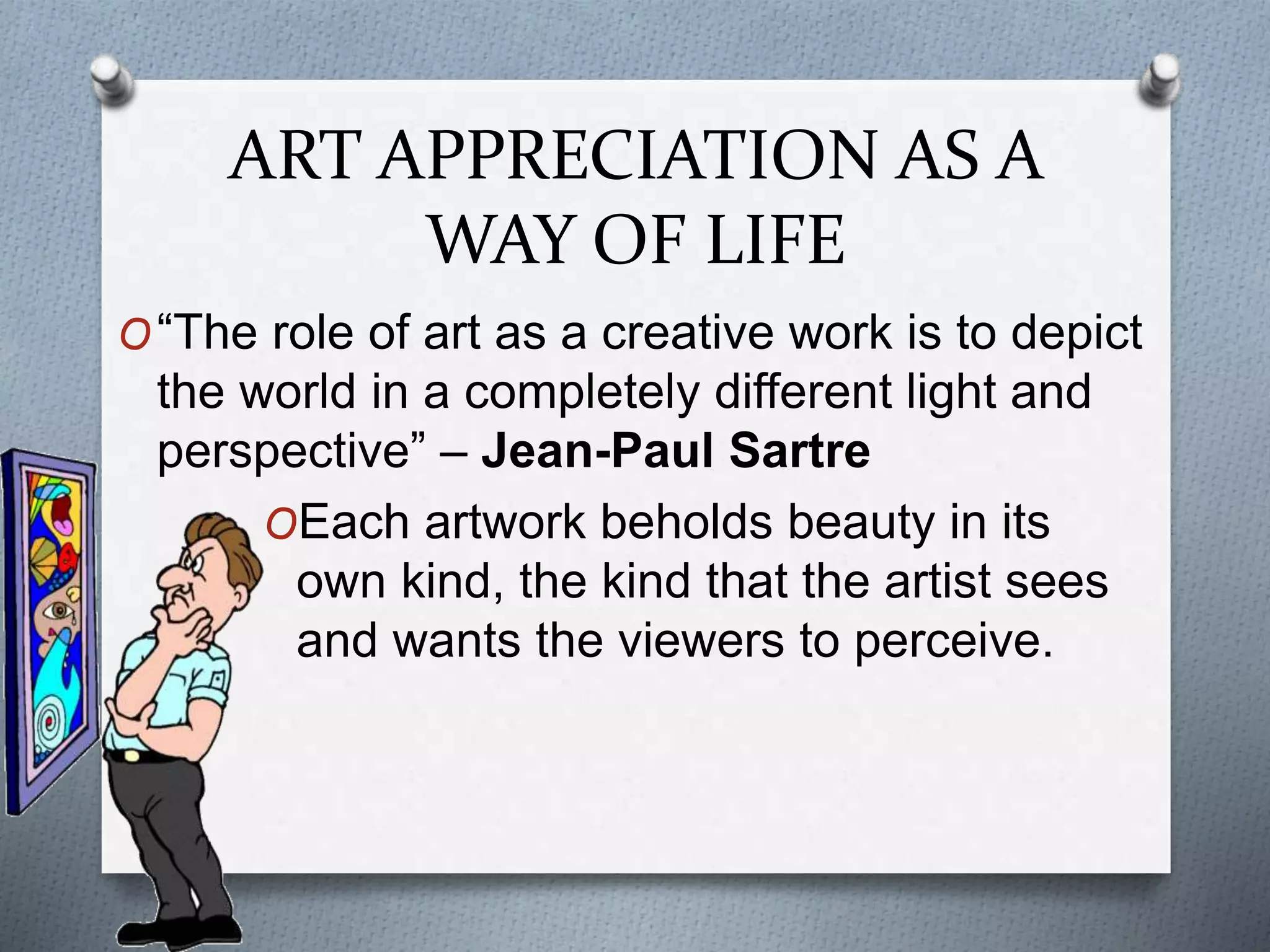 Art Appreciation: Creativity, Imagination, and Expression | PPTX