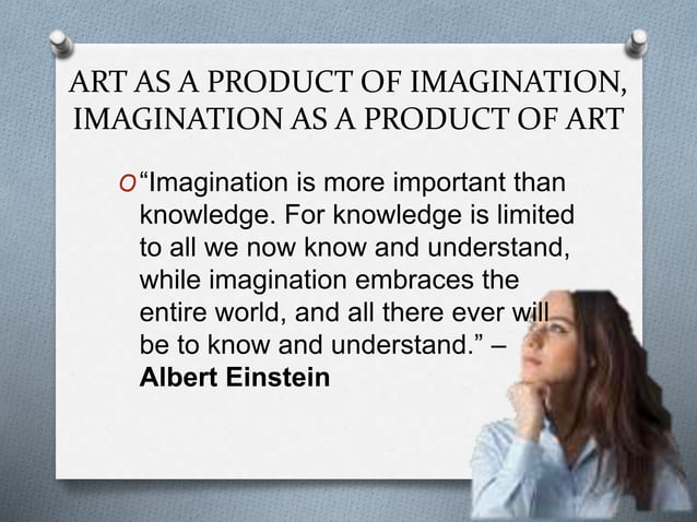 Art Appreciation: Creativity, Imagination, and Expression | PPTX | Painting | Arts and Crafts