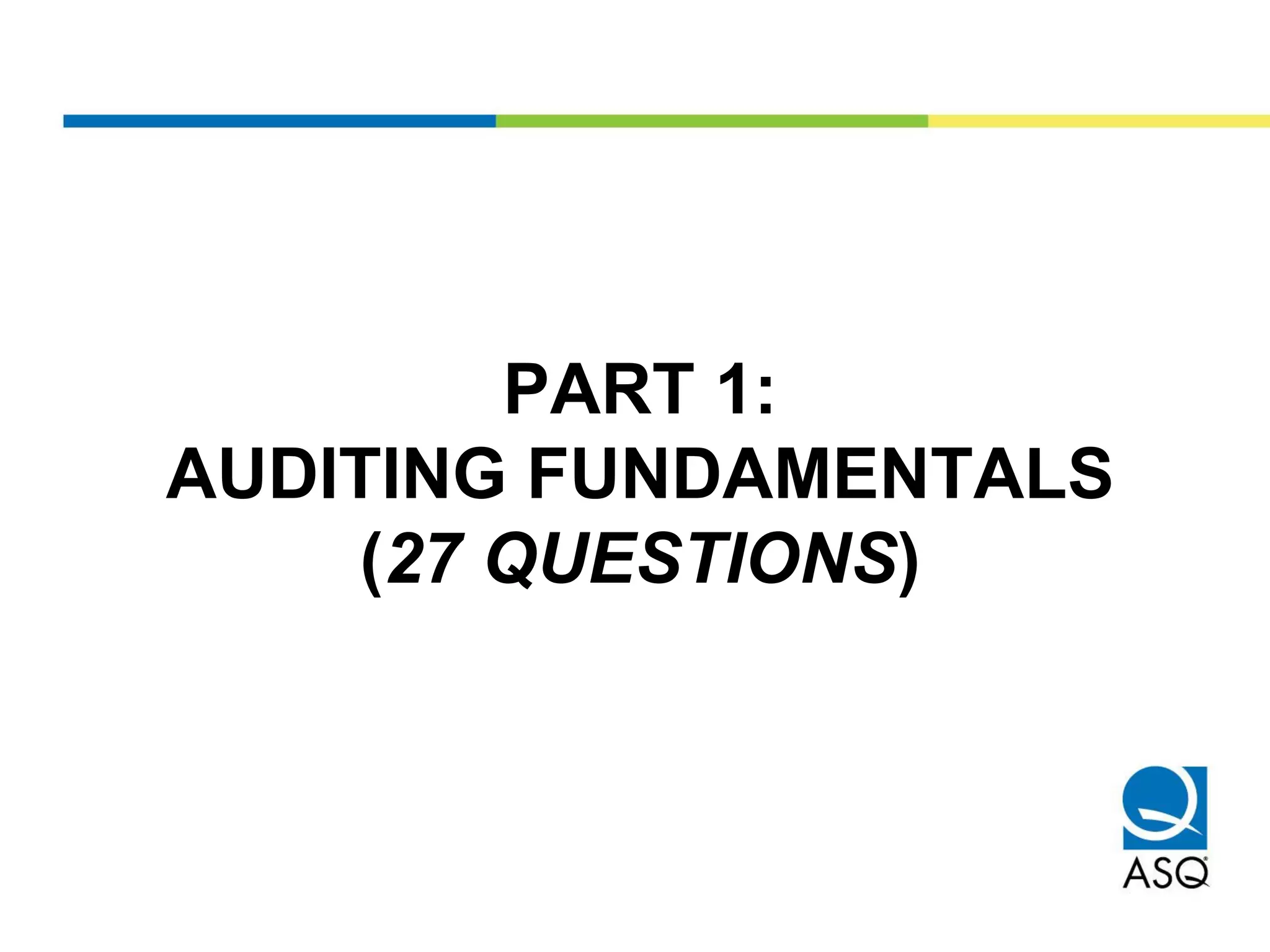 ASQ CQA Part 1: Auditing Fundamentals | PDF