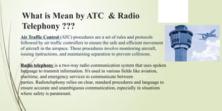 2)ATC Procedures & Radio Telephony.pptx