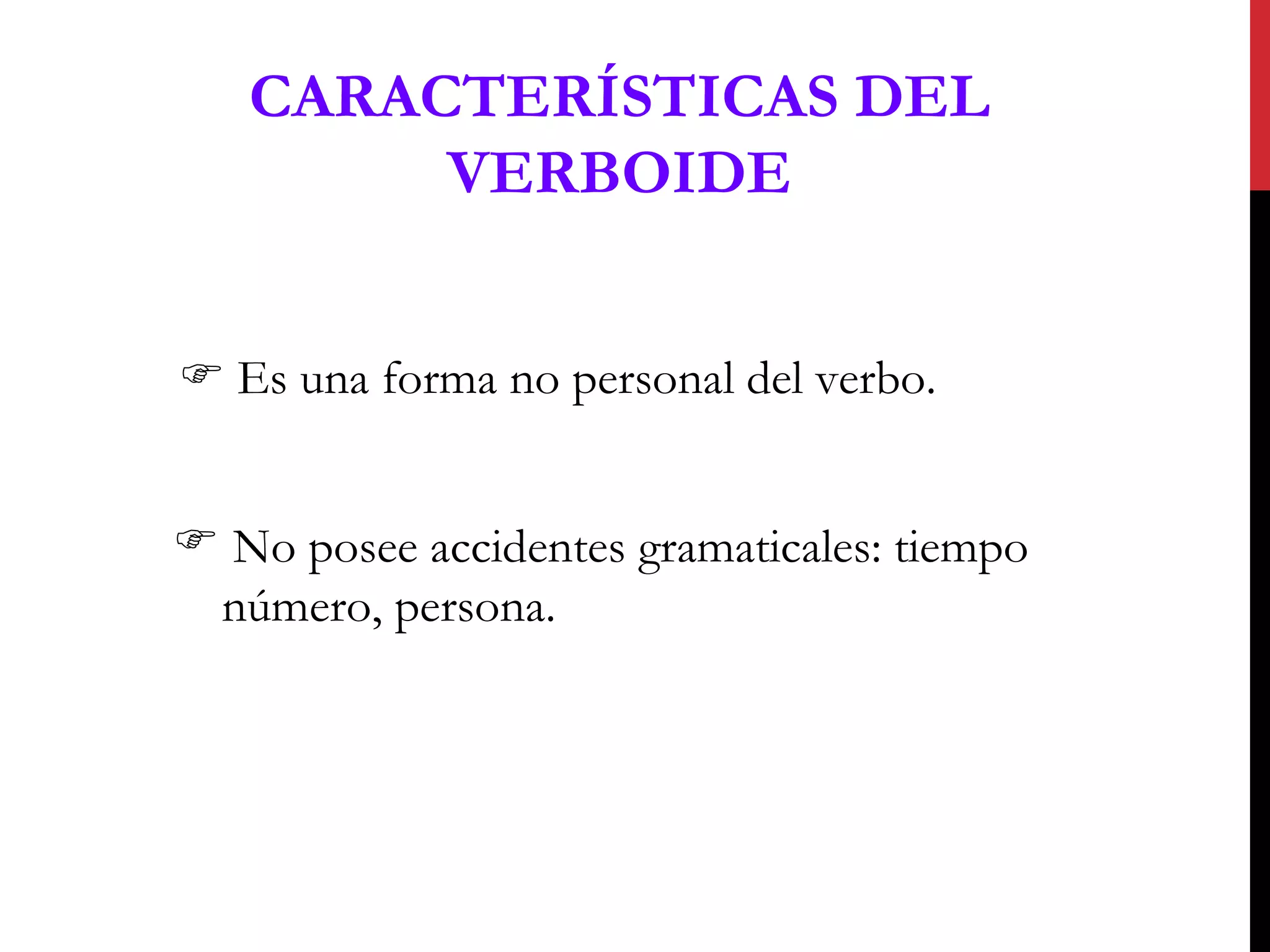 2a y b verbo, verboide, y verbo principal y subordinado | PPT