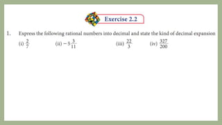 2b. Pedagogy Of Mathematics (part Ii) - Real Numbers (ex 2.2) | Ppt