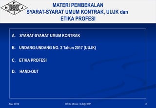 2b.Hand-Out Modul II-B SSUK UUJK Etika Pofesi 02052019.pptx