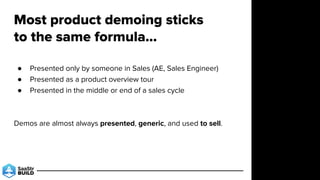Demo-driven revenue acceleration- 3 ways to use product to engage and scale with Demostack | PDF