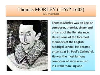 Thomas Morley Renaissance Composer