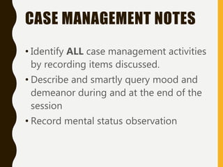 Case Management Documentation - 7.22.16