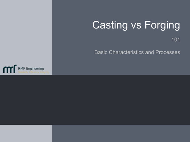 Casting vs Forging | PPTX