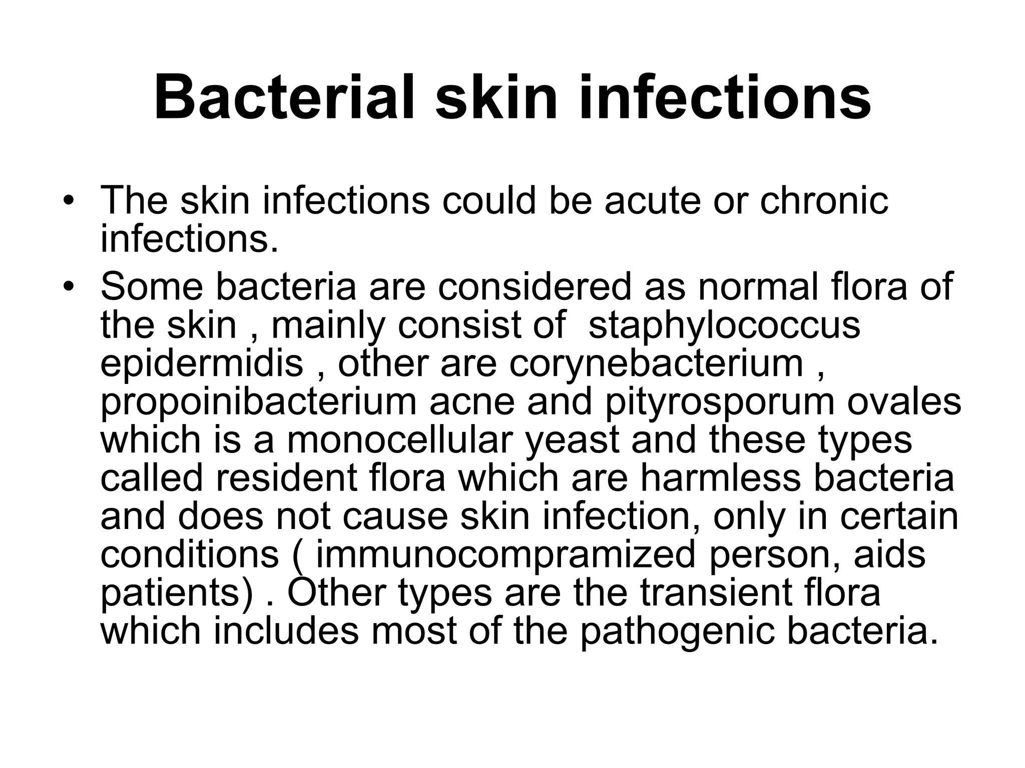 Bacterial Skin Infectionspptx