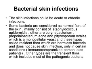 Bacterial skin infections.pptx | Skin and Dermatology | Diseases and ...