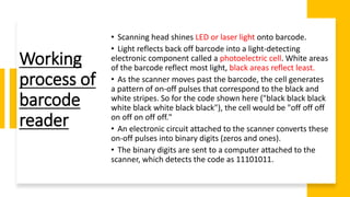 Working principle of a barcode Reader | PPTX