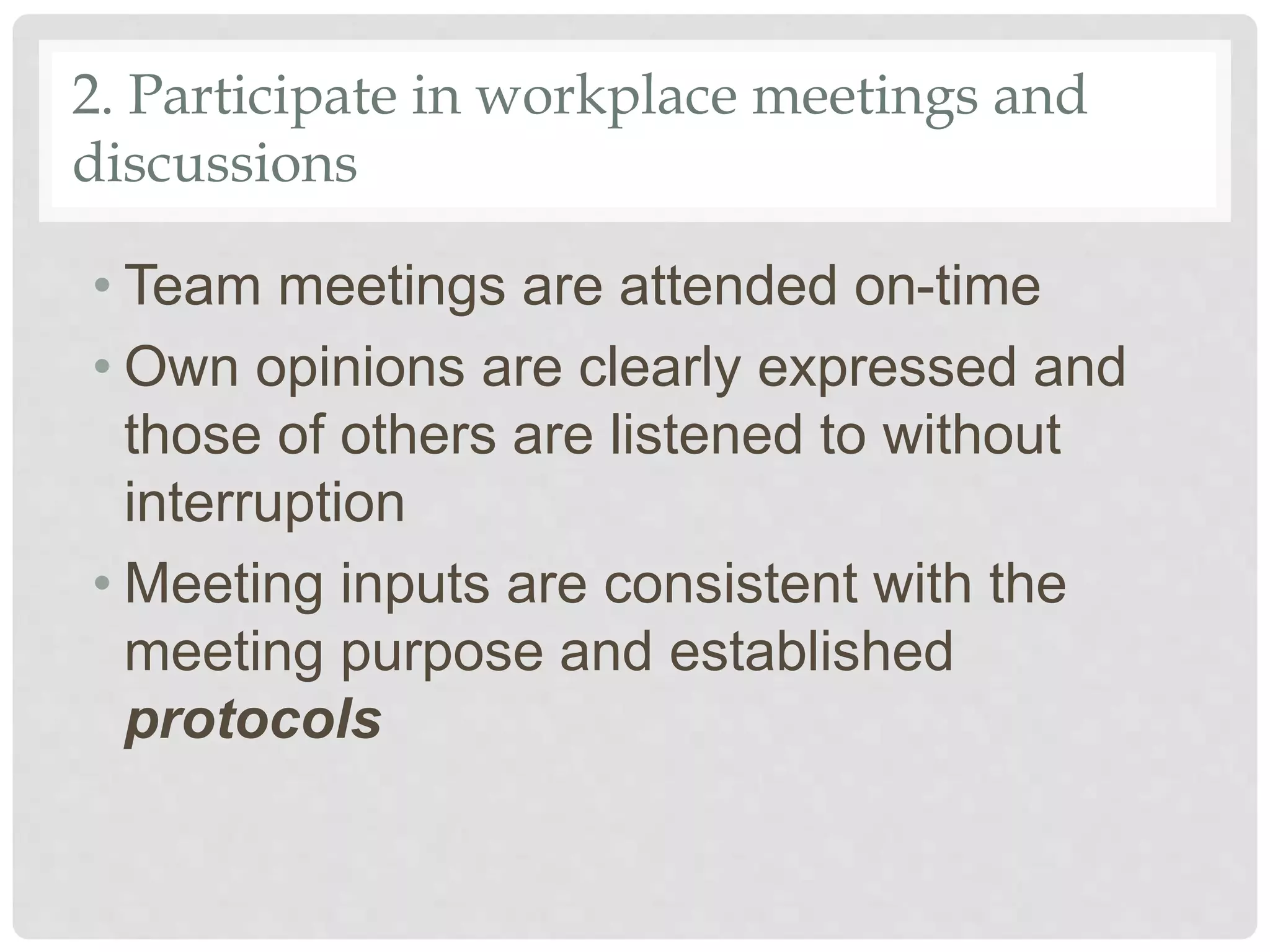 2 basic competencies 1 participate in workplace communication | PPTX