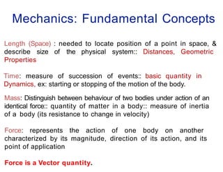 Engineering Mechanics required for btech 1sy year students | PPTX