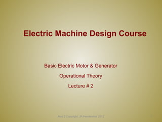 2 Basic electricmotor & generator theory.pptx