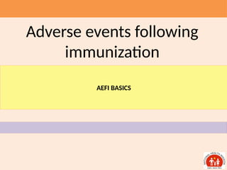 2_Basics of surveillance of Adverse events following immunisation | PPTX