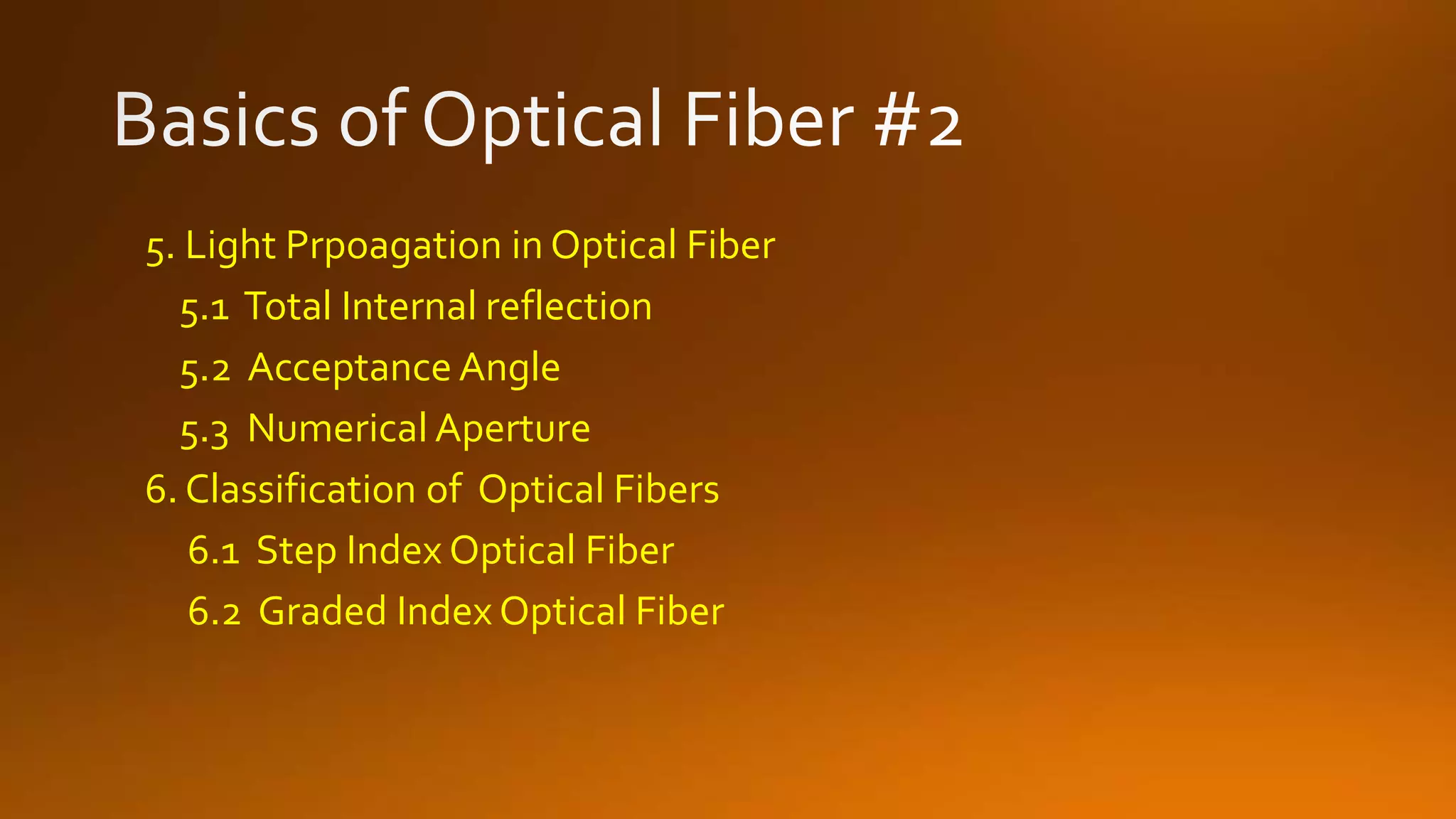 2_Basics of Optical Fiber.pptx