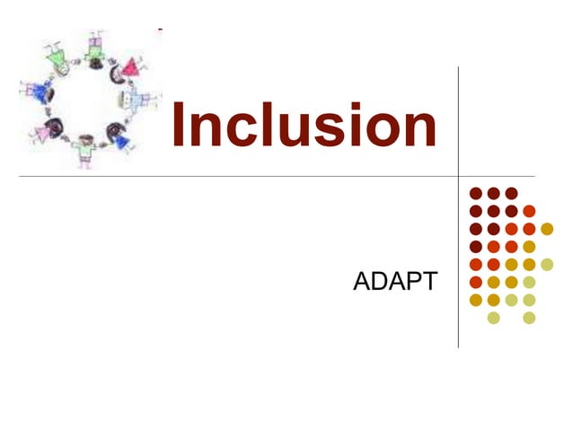 INCLUSION 3 | PPT