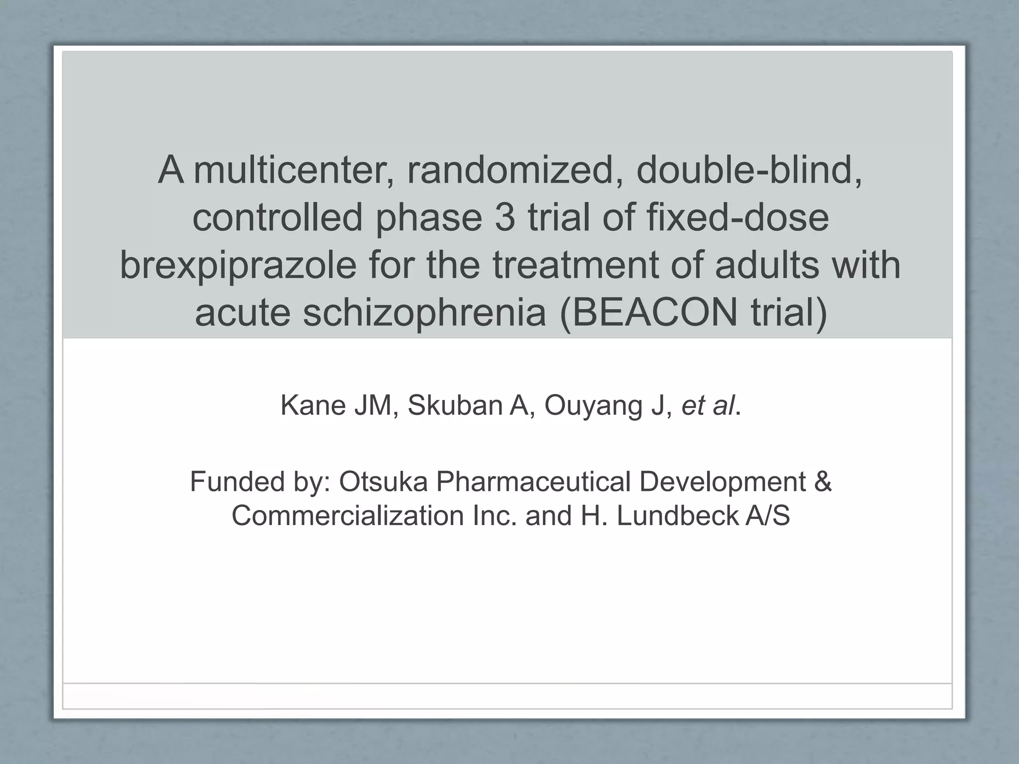 Brexpiprazole Final Presentation | PPTX