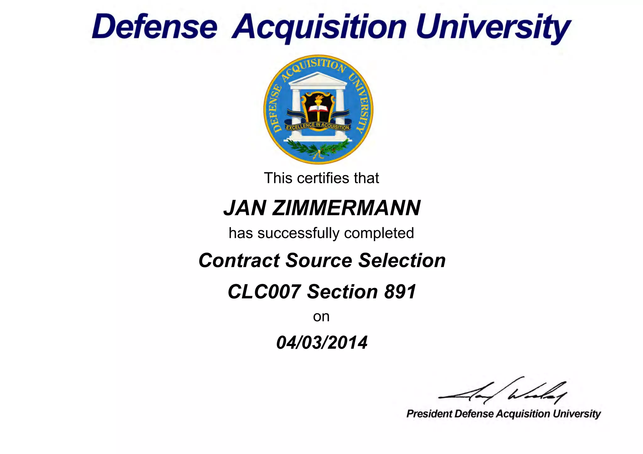 Defense Acquisition University Certificates Jan Zimmermann | PDF
