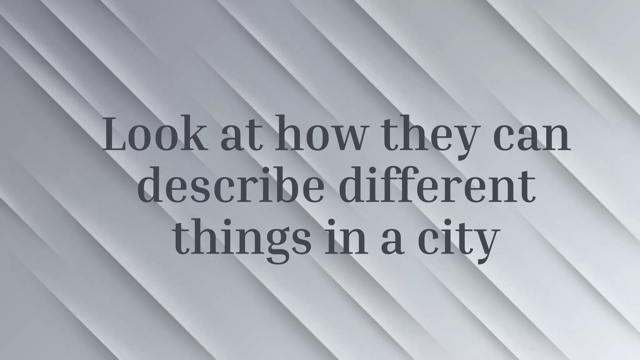 DESCRIBING CITIES - SUPERLATIVE | PPTX