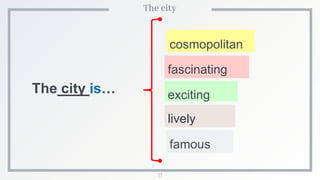 DESCRIBING CITIES - SUPERLATIVE | PPTX