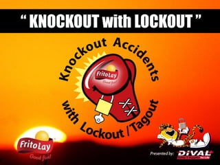 Safety & Fun with Frito-Lay | PPT