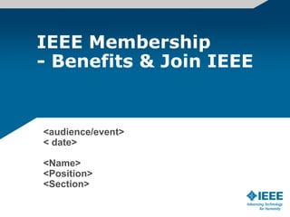 2_Benefits of IEEE Membership and Join IEEE.ppt