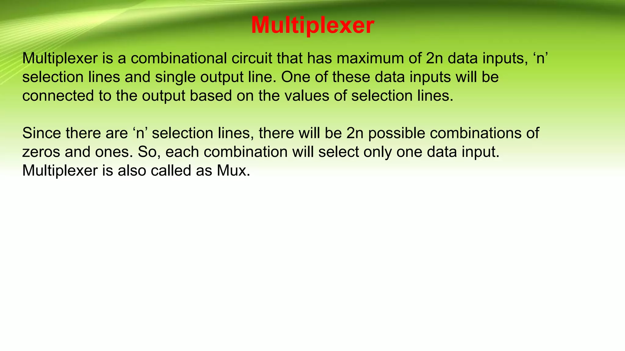 2 bit comparator, 4 1 Multiplexer, 1 4 Demultiplexer, Flip Flops and ...