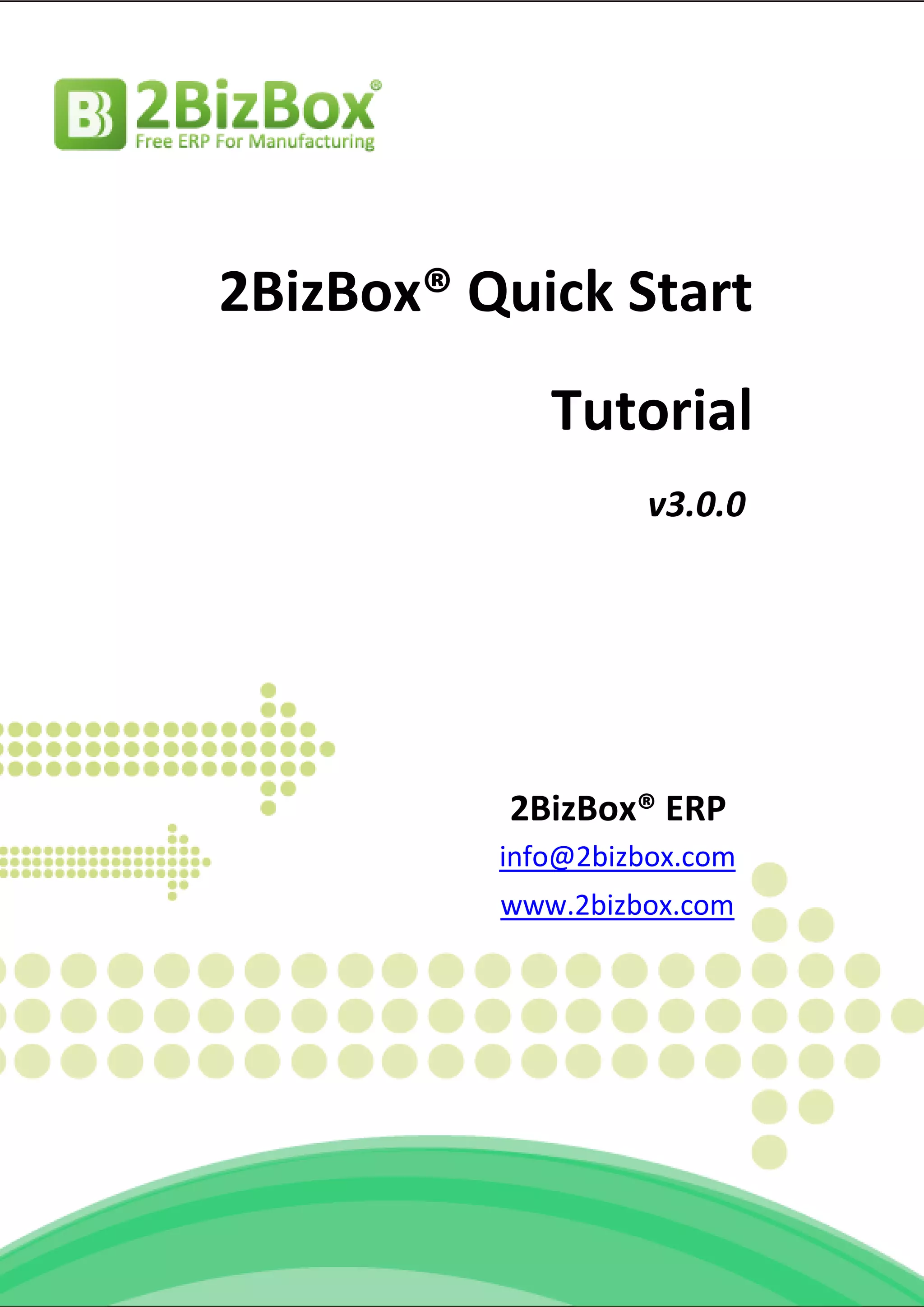 Free ERP 2BizBox Quick Start Tutorial | PDF