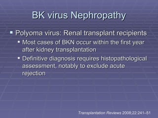2 bk virus infection post renal transplant | PPT
