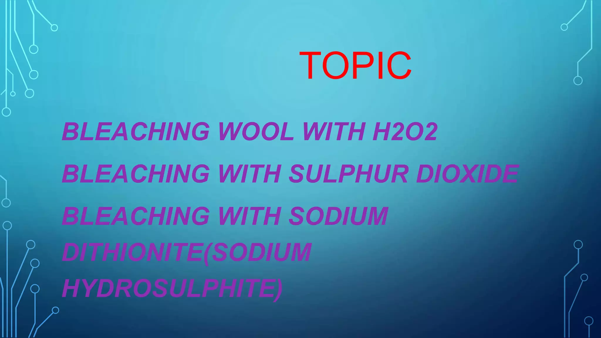 textile bleaching | PPTX