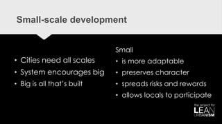 The value of small-scale development & how to enable it - Brian Falk | PPT