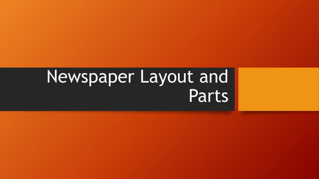 Newspaper Layout and Parts | PPTX
