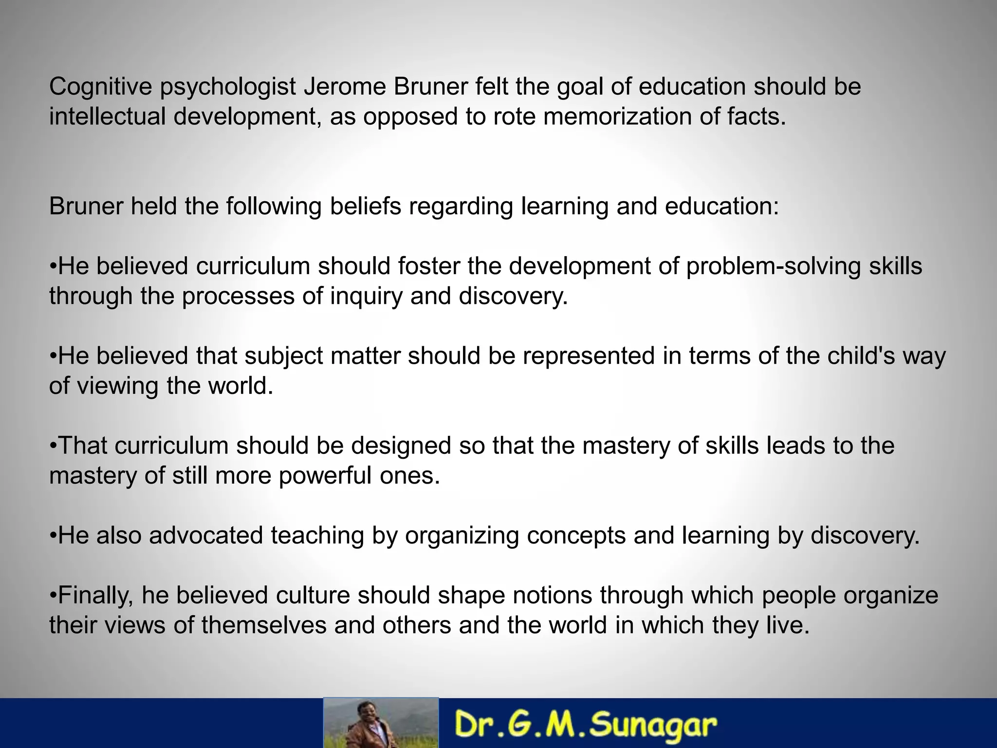 BRUNER’S THEORY OF COGNITIVE DEVELOPMENT | PPTX