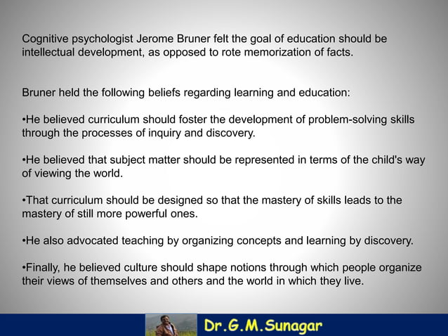 BRUNER’S THEORY OF COGNITIVE DEVELOPMENT | PPTX | Education