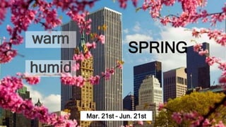 WEATHER AND SEASONS | PPT