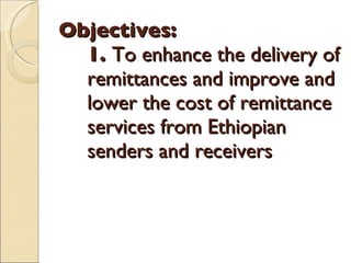 Expanding Remittance Flows in Ethiopia: Challenges and Prospects | PPT