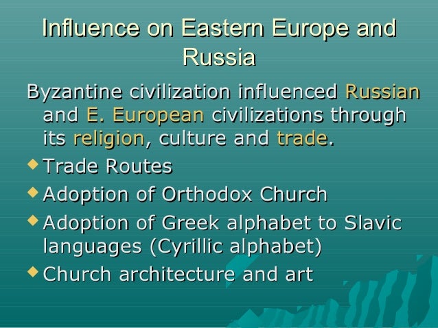 Byzantine Influence on Russia
