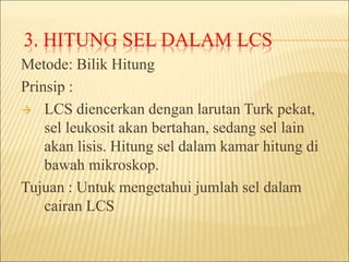 Liquor Cerebrospinale Analysis for Medical Student | PPT