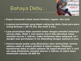 Debu di Lingkungan Industri, Kesehatan keselamatan kerja | PPT