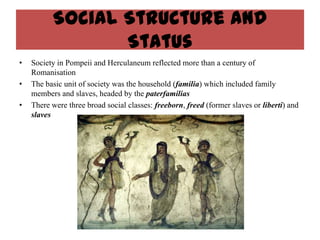 2c.3 social structure; men, women, freedmen, slaves | PPTX
