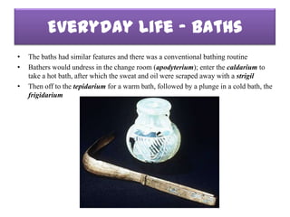 2c.5iv everyday life - baths | PPT