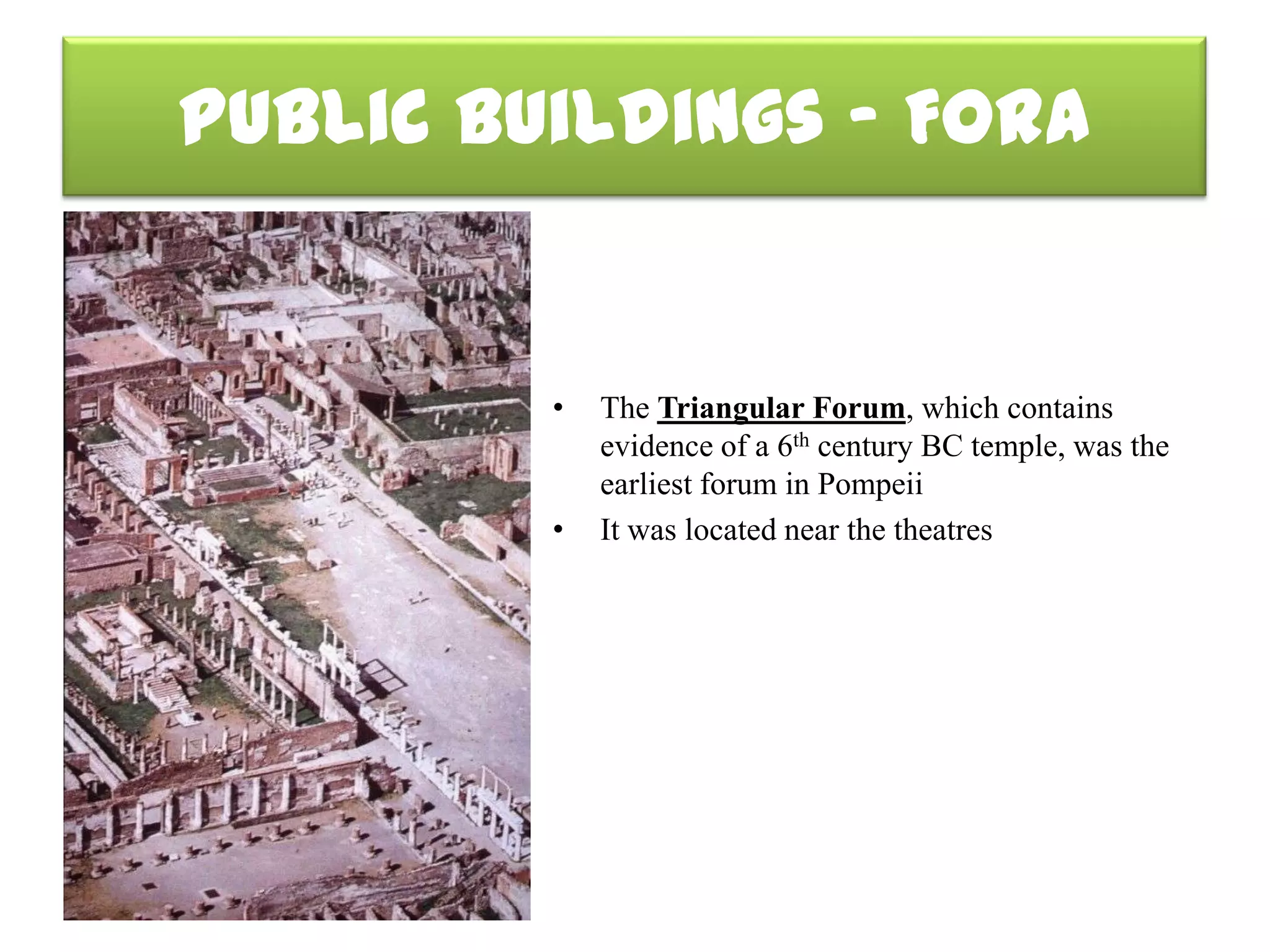2c.6 public buildings – basilicas, temples, fora, theatres, palaestra ...