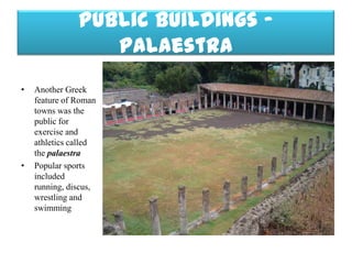 2c.6 public buildings – basilicas, temples, fora, theatres, palaestra ...