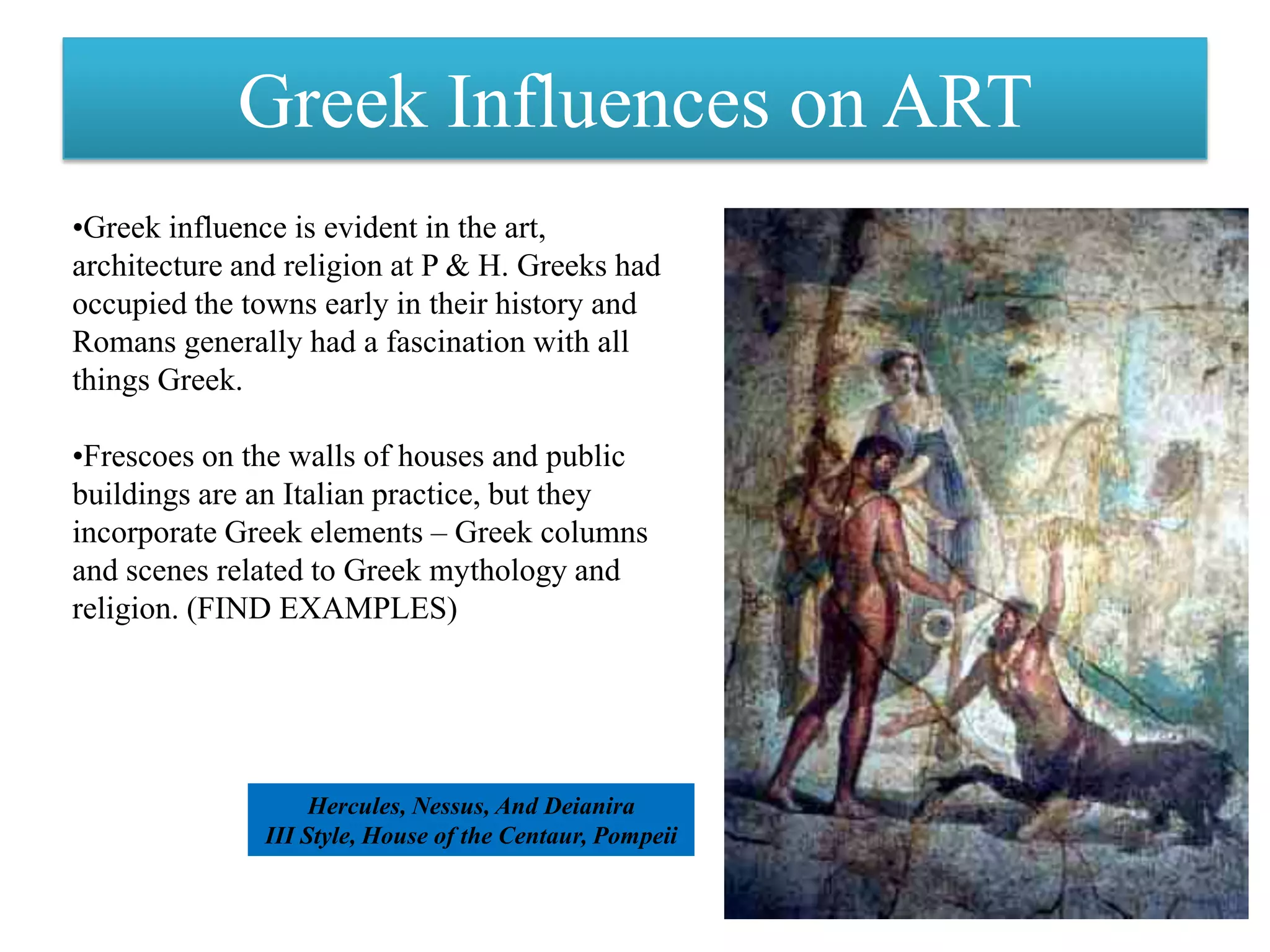 2c.8. foreign influences in pompeii art architecture & religion | PPT