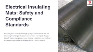 Electrical-Insulating-Mats-Safety-and-Compliance-Standards | PPTX